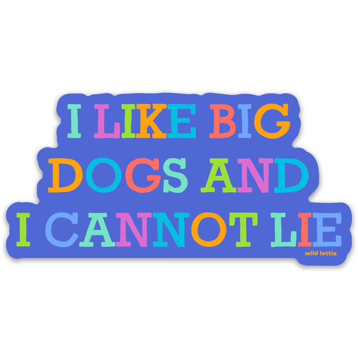 Big Dogs Sticker – Contigo Dogs